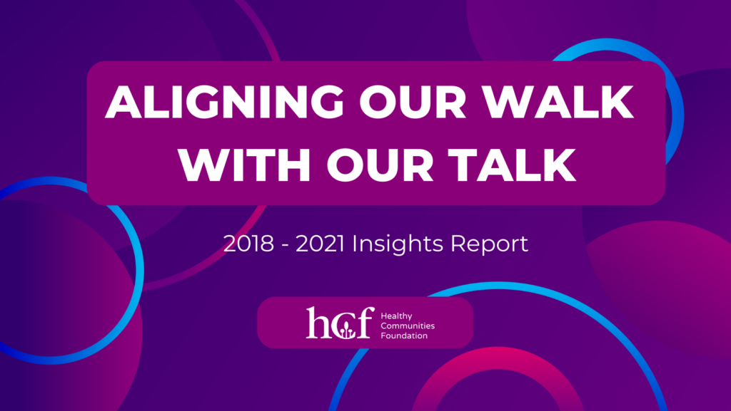 Healthy Communities Foundation | Aligning Our Walk With Our Talk